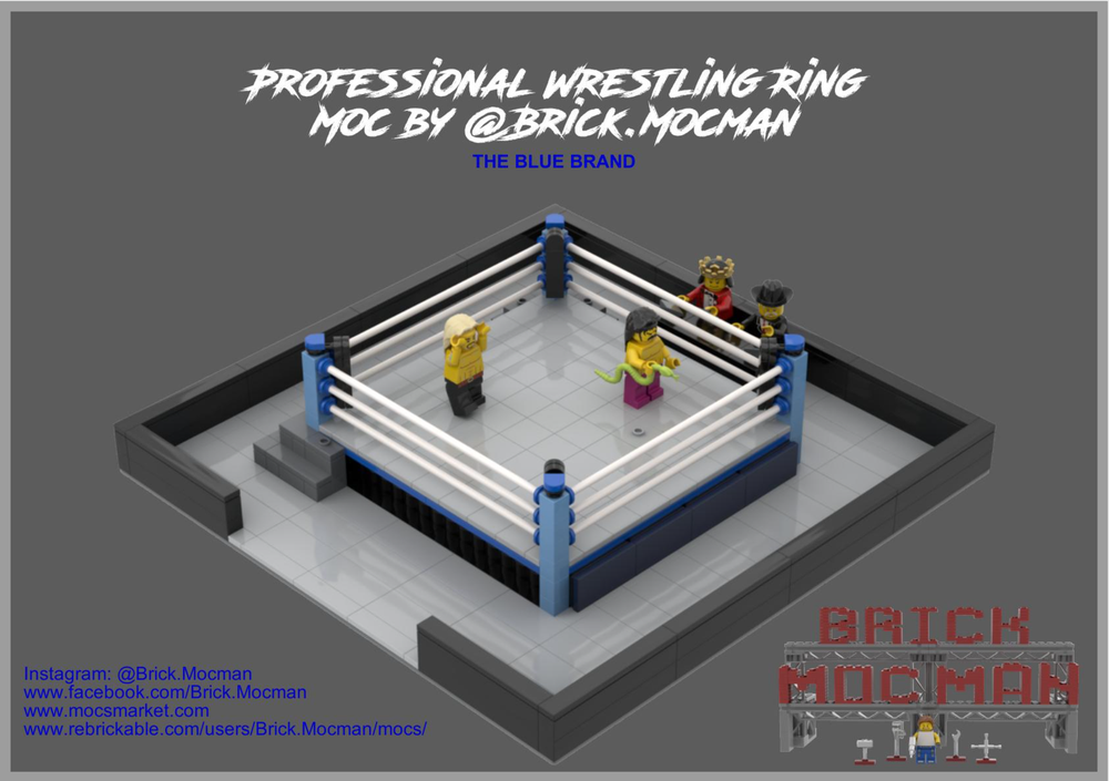 LEGO MOC Professional Wrestling Ring - Blue Brand by Brick.Mocman ...