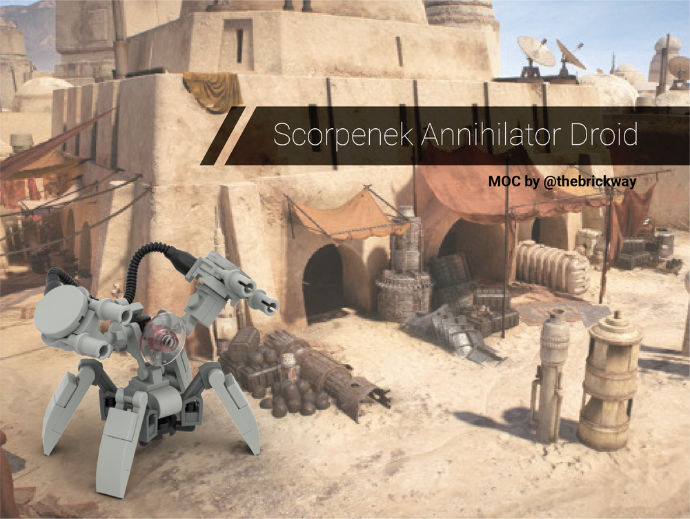 LEGO MOC-112174 Scorpenek Annihilator Droid by thebrickway ...