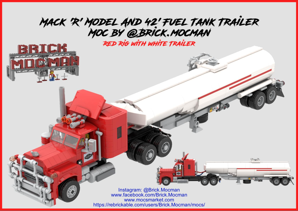 LEGO MOC Mack R Series Red Truck and Tanker Trailer by Brick.Mocman ...