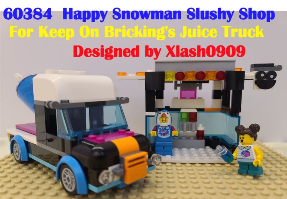 LEGO MOC-139902 60384_HAPPY SNOWMAN SLUSHY SHOP_for JUICE TRUCK by ...
