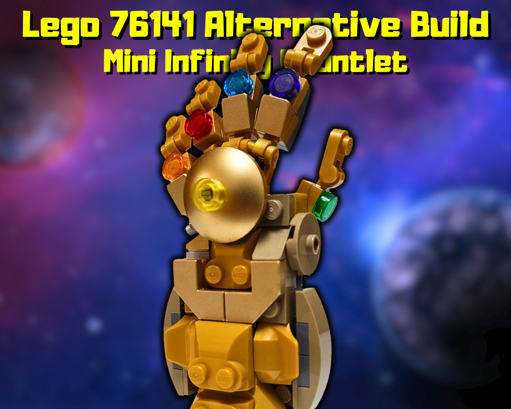 LEGO MOC Mini Infinity Gauntlet by Noob Builds Lego | Rebrickable ...