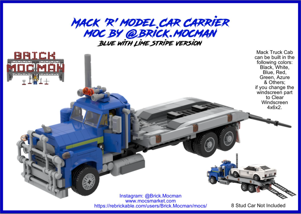LEGO MOC Mack R Series Car-Carrier Truck - Blue/Lime by Brick.Mocman ...