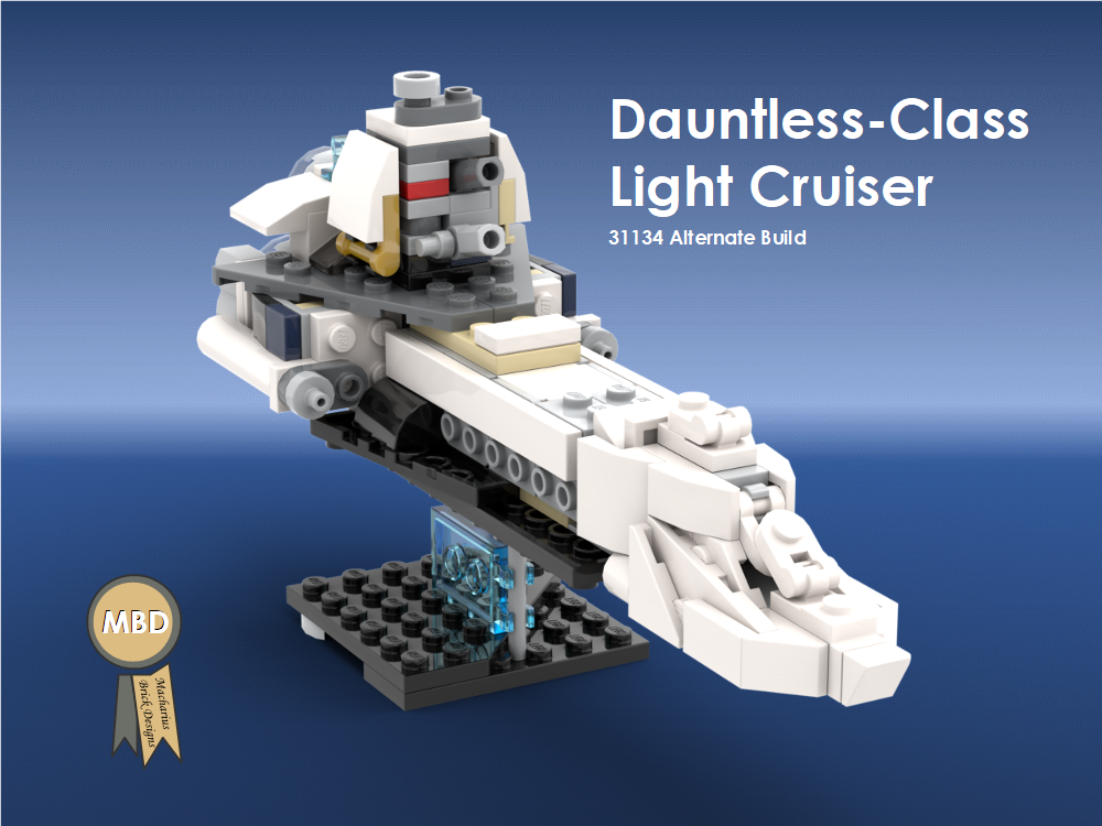 LEGO MOC Dauntless-Class Light Cruiser, Unofficial Fan-Design and 31134 ...