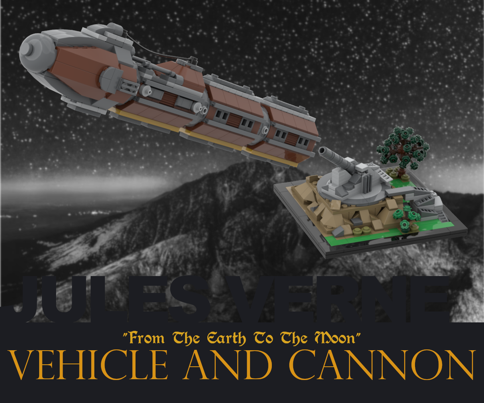 LEGO MOC Jules Verne - Moon Vehicle and Cannon by The(Brick)Architect ...