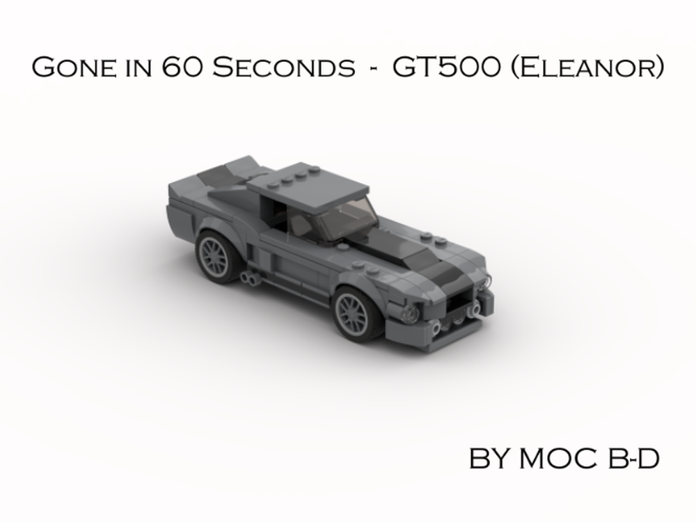 LEGO MOC Gone in 60 seconds - GT500 (Eleanor) by MOC B-D | Rebrickable ...