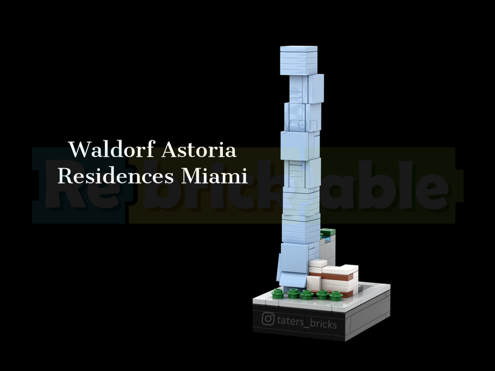 LEGO MOC Waldorf Astoria Residences Miami by Taters | Rebrickable ...