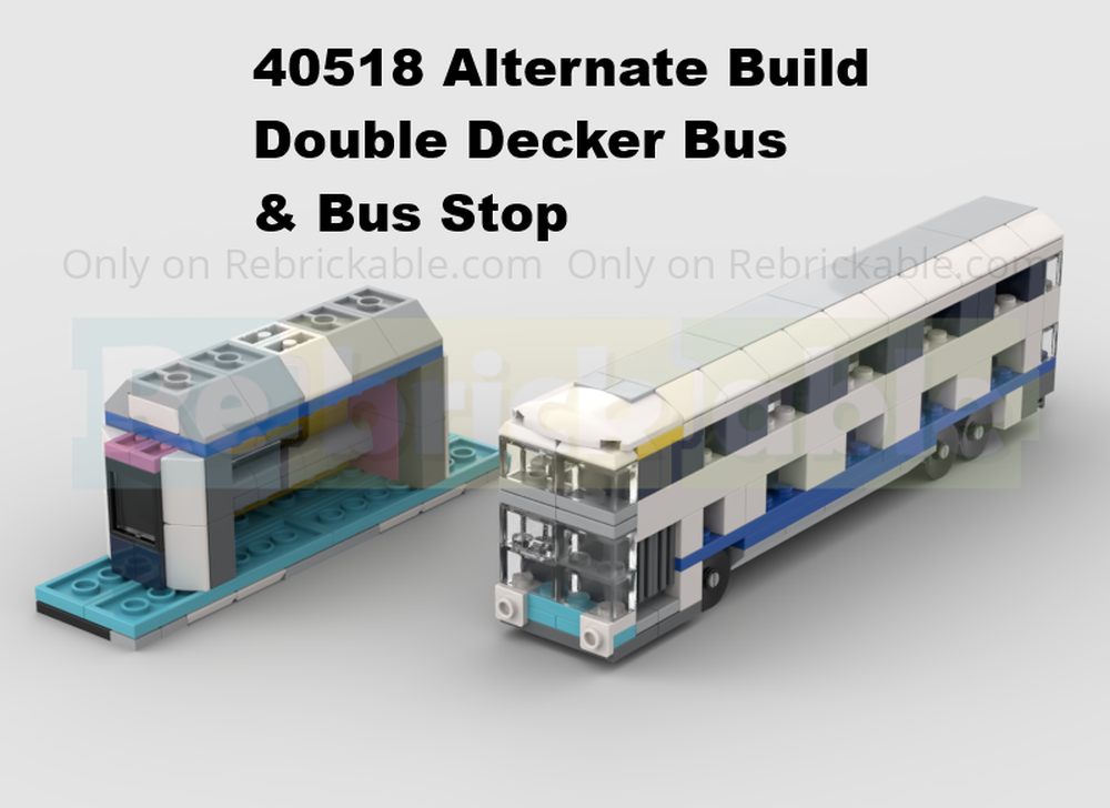 LEGO MOC 40518 Alt Build - Double Decker Bus & Bus Stop by Andy Ps Bricks | Rebrickable - Build ...