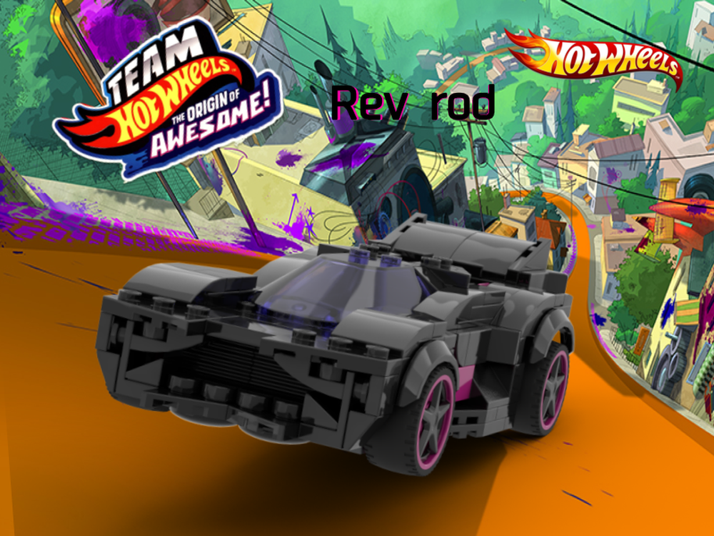 LEGO MOC Team Hot Wheels The Orgin of Awesome - Rev rod by Nitroxburner ...