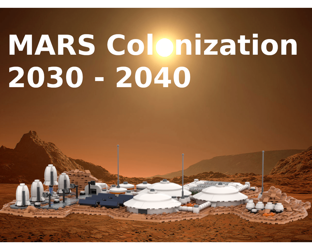 LEGO MOC Mars colonization by terminator1234 | Rebrickable - Build with ...