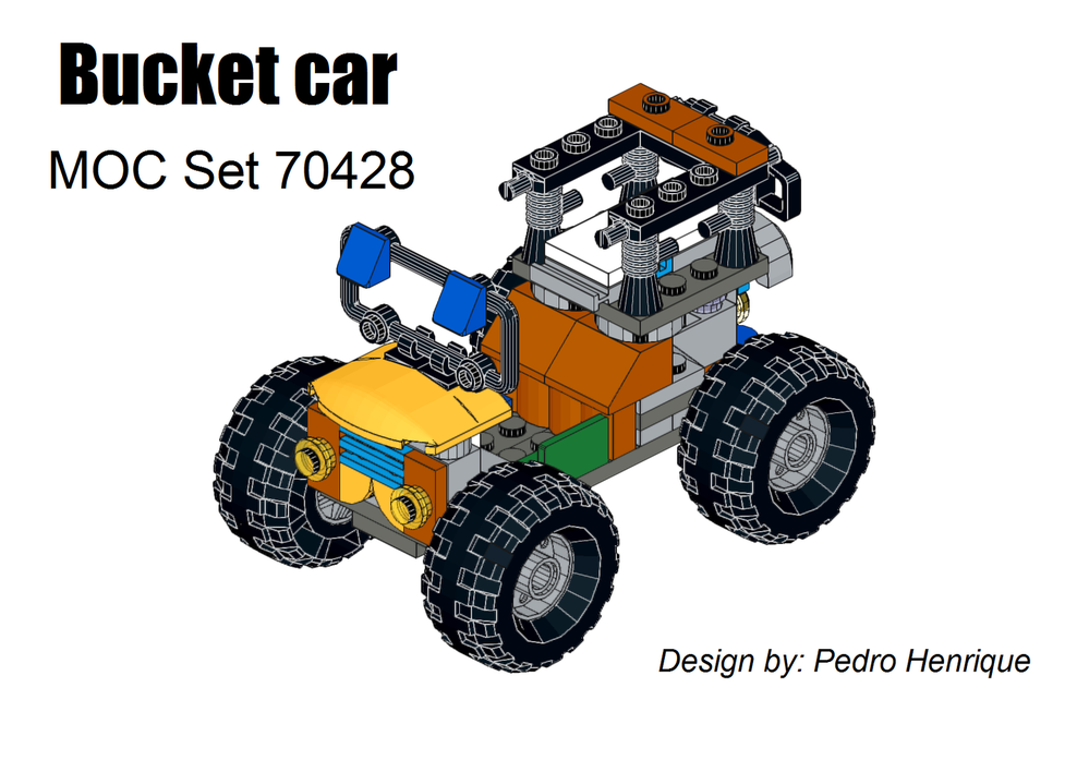 LEGO MOC Bucket car - MOC 70428 by Pedro_Henrique | Rebrickable - Build ...