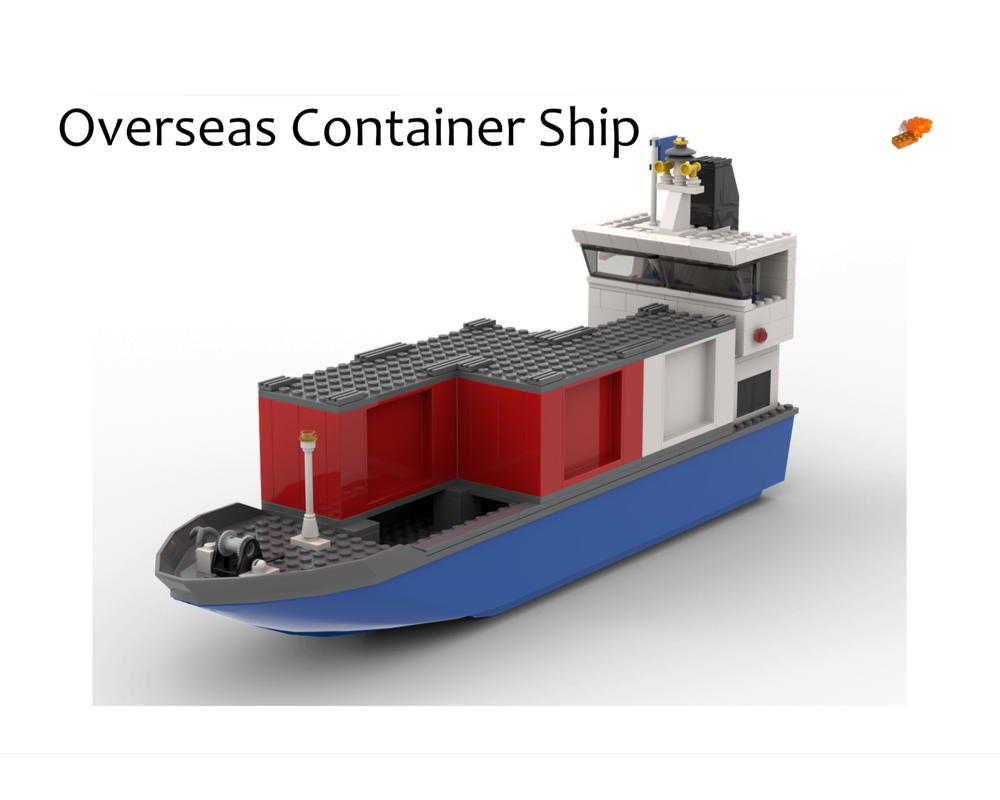 LEGO MOC Overseas Container Ship by Firemodels | Rebrickable - Build ...