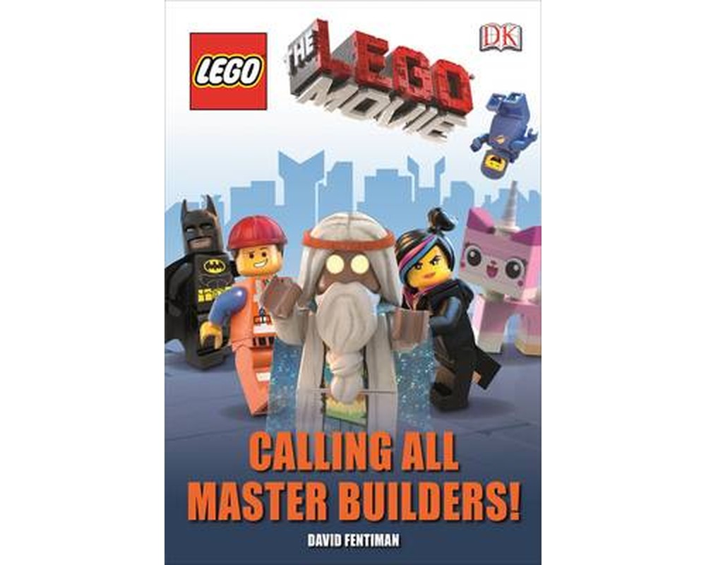 LEGO Set 9781409341697-1 DK Readers Level 1: The LEGO Movie: Calling All Master Builders (2014 ...