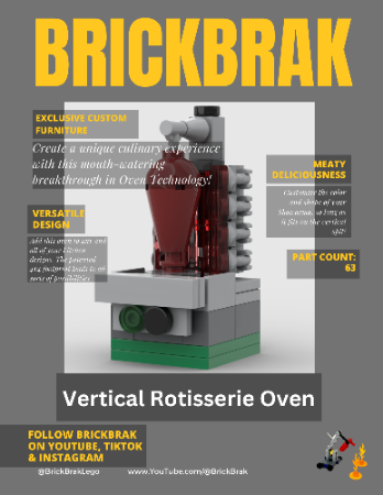 LEGO MOC Vertical Rotisserie Oven by BrickBrak | Rebrickable - Build ...